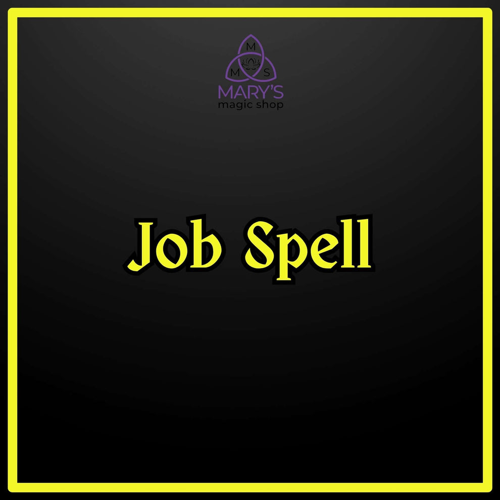 Job Spell: Manifest Your Dream Role & Hire – Mary's Magic Shop
