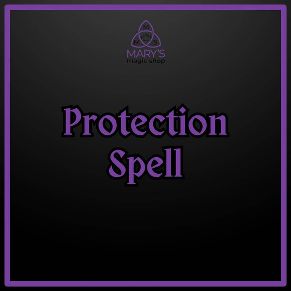 Protection Spell | Guard Your Energy – Mary's Magic Shop